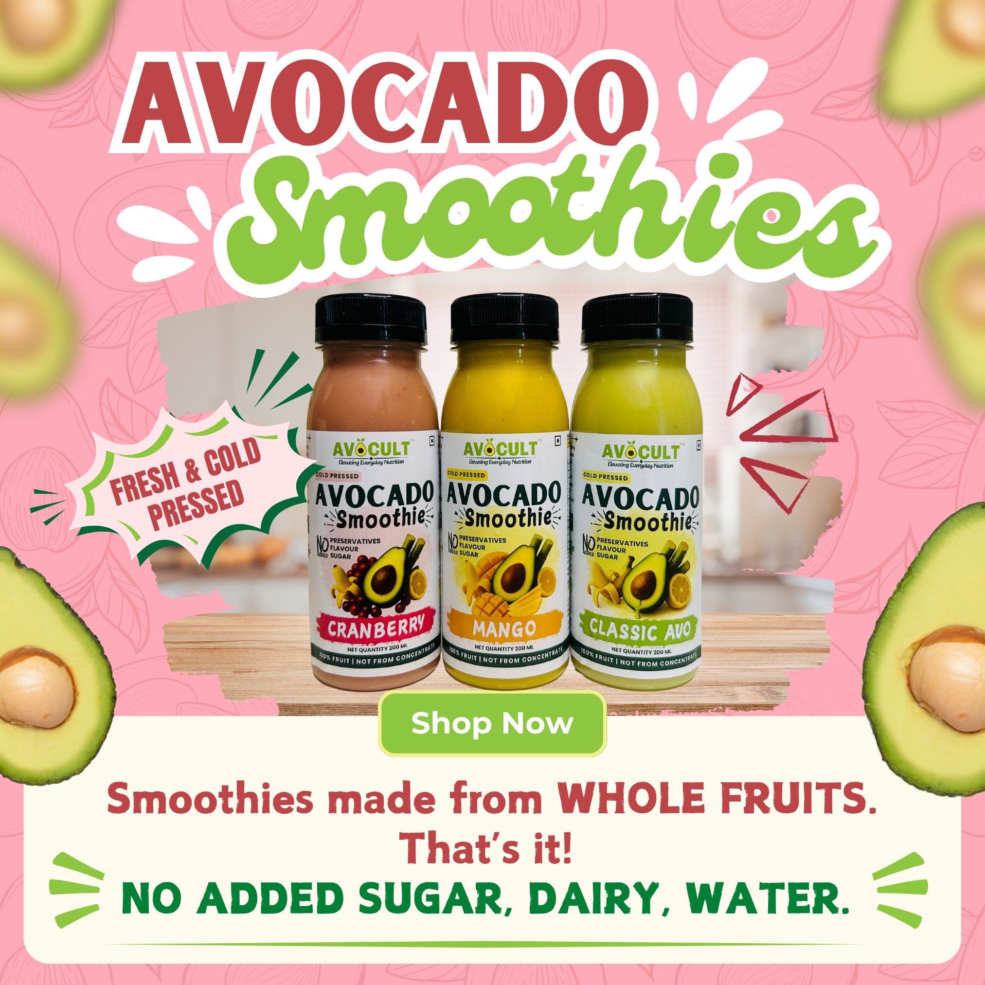 Avo Smoothies – Thoughtful Foods Private Limited